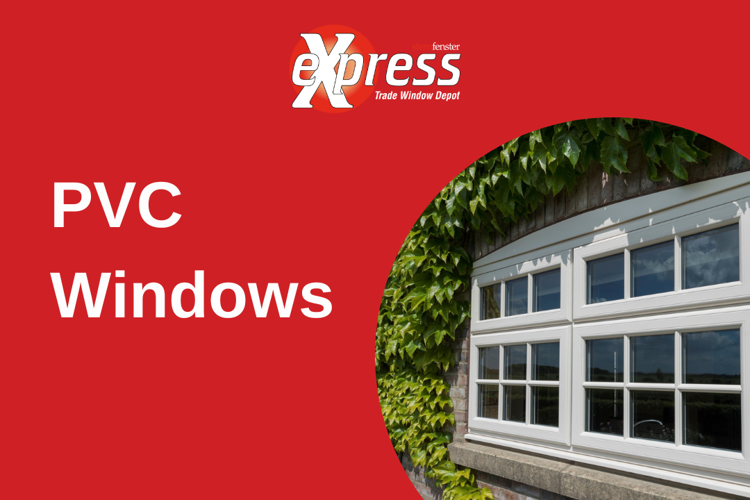 PVC Windows